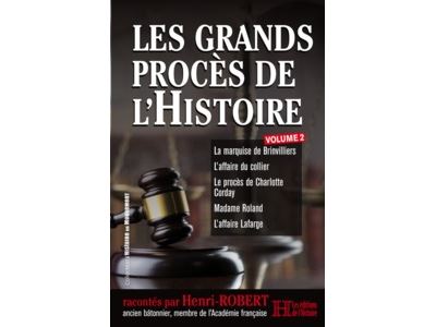 Les Grands Procès de l'Histoire Tome 2 - relié - Henri Robert - Achat ...
