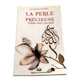 La perle précieuse Voyage dans l'au-delà - relié - Muhammad Ibn ...