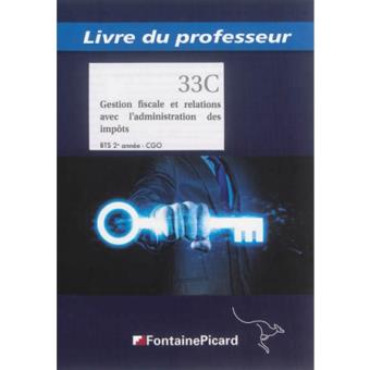 Gestion fiscale et relations avec l'administration des impôts, BTS 2e ...