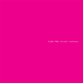 Flora 1987 - Hiroshi Yoshimura - Vinyle album - Achat & prix | fnac