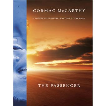 The Passenger - broché - Cormac McCarthy - Achat Livre | fnac