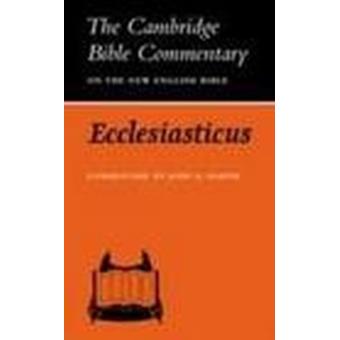 Ecclesiasticus or the wisdom of Jesus, Son of Sirach - relié - John G ...