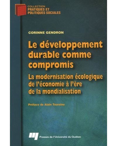 Developpement durable comme compromis. la modernisation La modernisation écologique à l'ère de ...