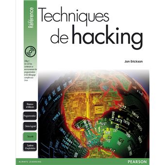 Techniques de hacking - Livre CD - Jon Erickson - Achat Livre | fnac