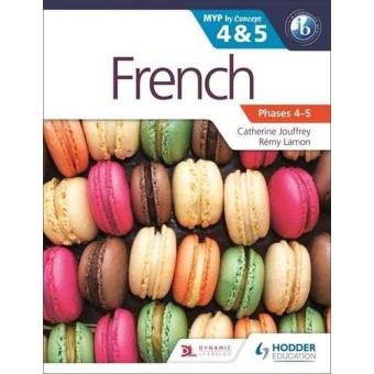 French for the IB MYP 4 and 5 - Poche - Catherine Jouffrey - Achat ...