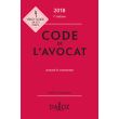 Code de l'avocat 2018, annoté et commenté 7ème édition - relié ...