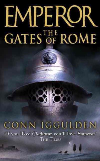 Emperor 1. the gates of rome - Poche - Conn Iggulden - Achat Livre ou ...