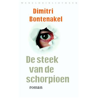 De steek van de schorpioen - broché - Dimitri Bontenakel - Achat Livre ...