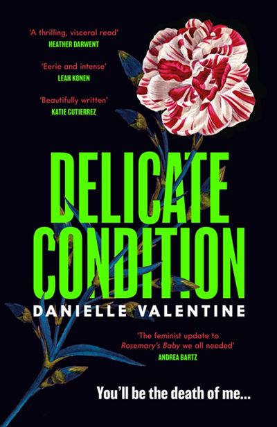 Delicate Condition - ebook (ePub) - Danielle Valentine - Achat ebook | fnac