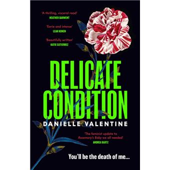 Delicate Condition - ebook (ePub) - Danielle Valentine - Achat ebook | fnac
