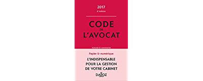 Code de l'avocat 2017, commenté Commenté - relié - Christophe Jamin ...