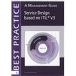 Best practice - a management guide - Service design based on ITIL V3 ...