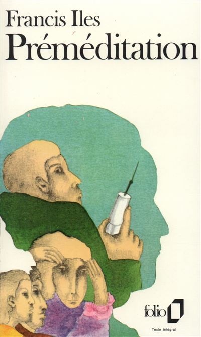 Préméditation - Poche - Francis Iles, Roger Nimier, Pierre-Jean Robert ...
