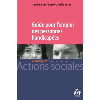 Guide pour l'emploi des personnnes handicapées - broché - Isabelle ...