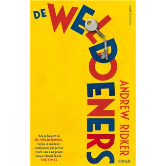 De weldoeners - broché - Andrew Ridker, Jan De Nijs - Achat Livre | fnac