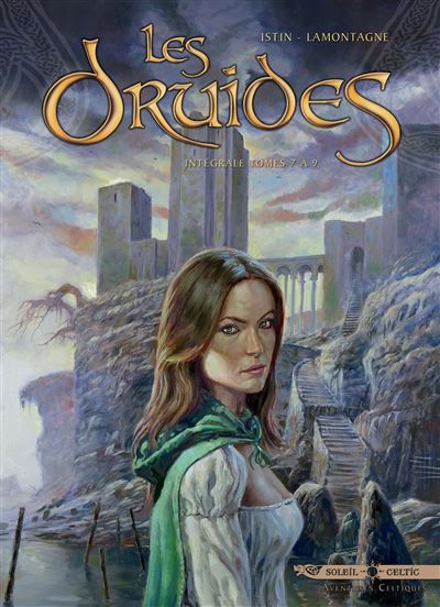 Les druides - Tome 7 à Tome 9 Tome 09 - Les Druides - Intégrale T07 à T09 - Jean-Luc Istin ...