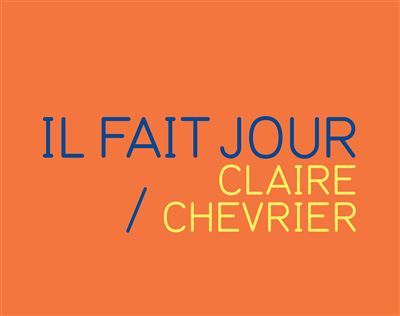 Il fait jour - broché - Claire Chevrier, Damien Sausset - Achat Livre ...