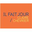 Il fait jour - broché - Claire Chevrier, Damien Sausset - Achat Livre ...