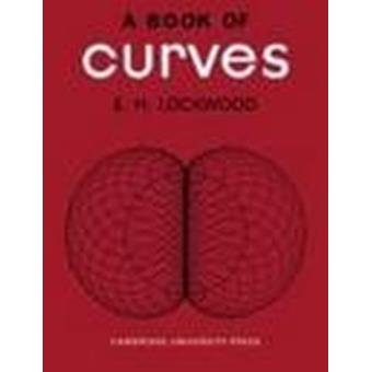 Book of curves - relié - E. H. Lockwood - Achat Livre | fnac