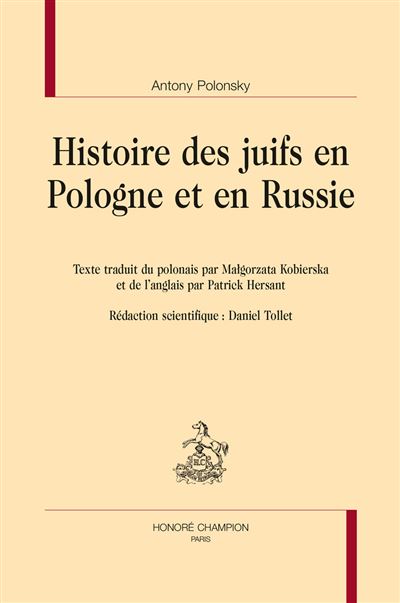 Histoire des juifs en Pologne et en Russie - broché - Antony Polonsky ...