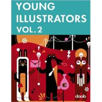 Young illustrators vol. 2 Volume 2 - relié - Collectif - Achat Livre | fnac