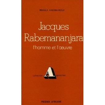 Jacques Rabemananjara - Mulaka Kadima-Nzuji, Livre tous les livres à la ...