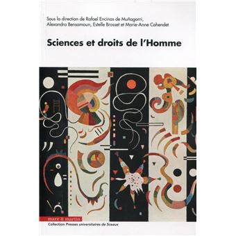 Sciences et droits de l'Homme Quelles implications réciproques ...