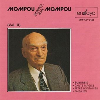 Mompou plays mompou vol 2 - Frederico Mompou - CD album - Achat & prix ...