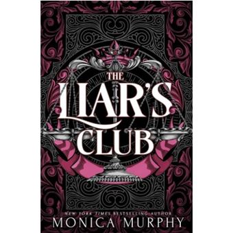 The Liar's Club - The liar's club - Monica Murphy - broché - Achat ...