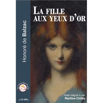 La fille aux yeux d'or Livre avec 1 CD Audio - Texte lu (CD) - Honoré ...