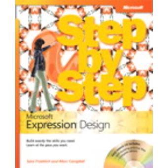 Microsoft® Expression® Design step by step - Poche - Sara Froehlich - Achat Livre ou ebook | fnac