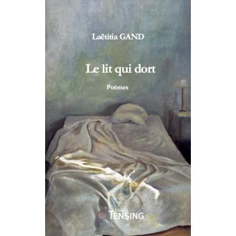 Le lit qui dort - broché - Laetitia Gand - Achat Livre | fnac