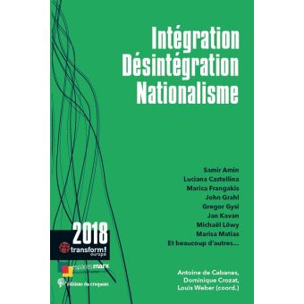 Integration desintegration nationalisme - broché - Collectif - Achat ...