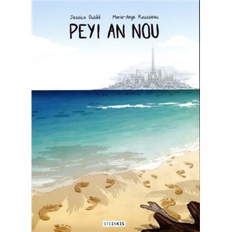 Peyi an nou - relié - Jessica Oublié, Marie-Ange Rousseau - Achat Livre ...