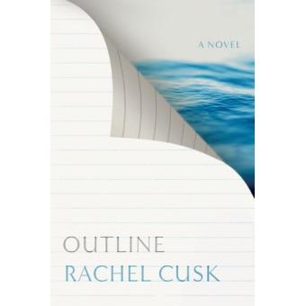 Outline - relié - Rachel Cusk - Achat Livre | fnac