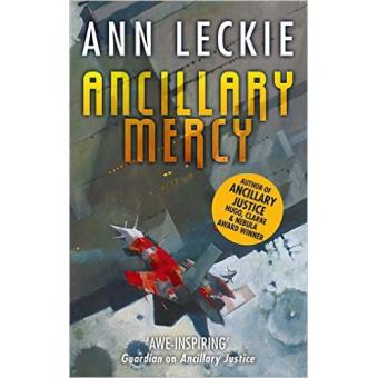 Ancillary Mercy - Poche - Ann Leckie - Achat Livre ou ebook | fnac