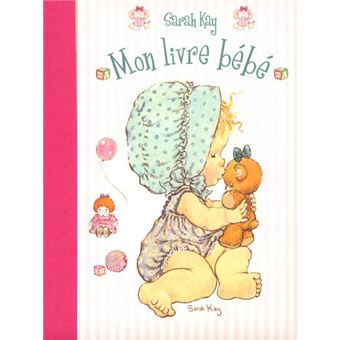 Livre bebe sarah kay - cartonné - Collectif - Achat Livre | fnac