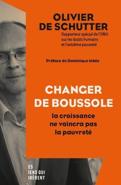 Changer de boussole La croissance ne vaincra pas la pauvreté - broché ...