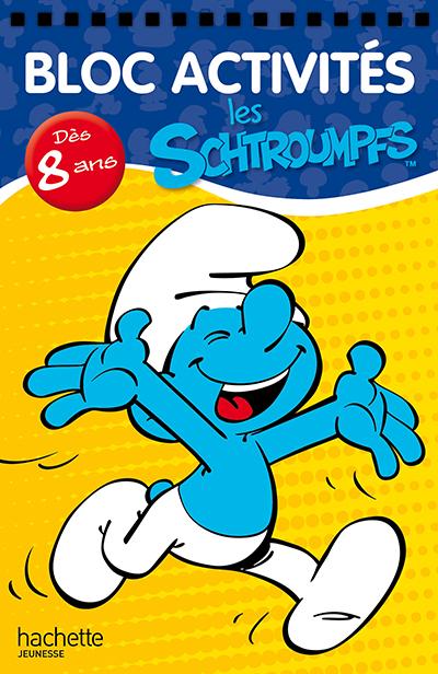 Les Schtroumpfs - Les Schtroumpfs - bloc activités 8 ans - Collectif ...