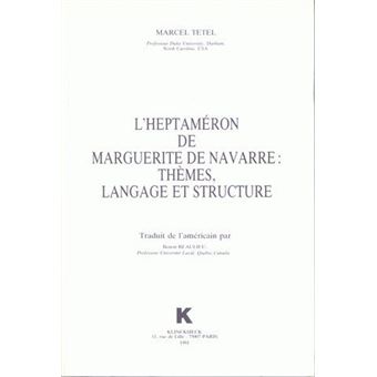 L'Heptaméron de Marguerite de Navarre Thème, langage et structure ...