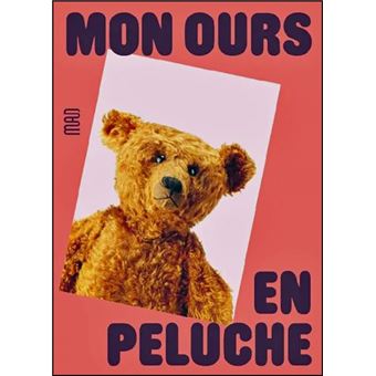Mon ours en peluche - relié - Anne Monier-Vanryb, Michel Pastoureau ...