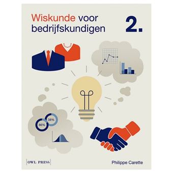 Wiskunde voor bedrijfskundigen 2 - broché - Philippe Carette - Achat ...