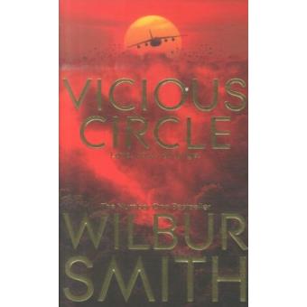 Vicious circle - Poche - Wilbur Smith - Achat Livre | fnac