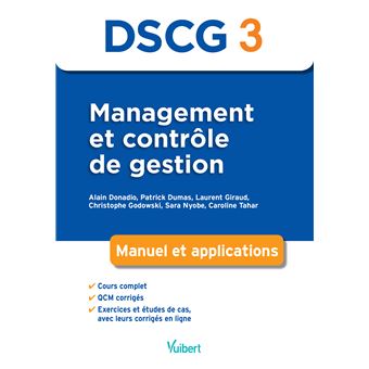 DSCG 3 Management et contrôle de gestion Manuel et applications - broché - Christophe Godowski ...