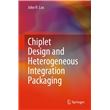 Chiplet Design and Heterogeneous Integration Packaging - ebook (ePub ...