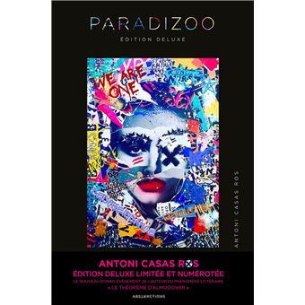 Paradizoo Édition Deluxe limitée et numérotée - relié - Antoni Casas ...