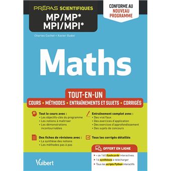 Maths MP/MP*-MPI/MPI* - Tout-en-un - Conforme à la nouvelle réforme ...
