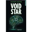 Void star - broché - Zachary Mason - Achat Livre ou ebook | fnac