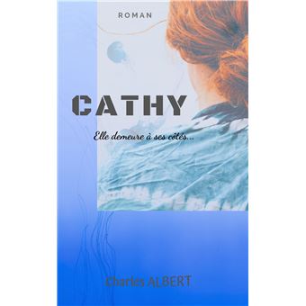 Cathy - broché - Charles Albert - Achat Livre ou ebook | fnac