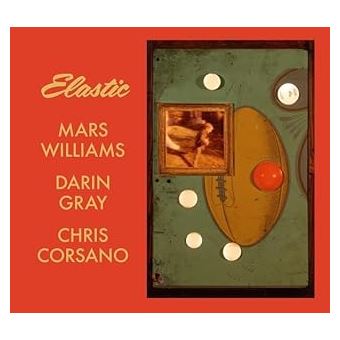 Elastic (Mars Archive #3) - Mars Williams - CD album - Achat & prix | fnac